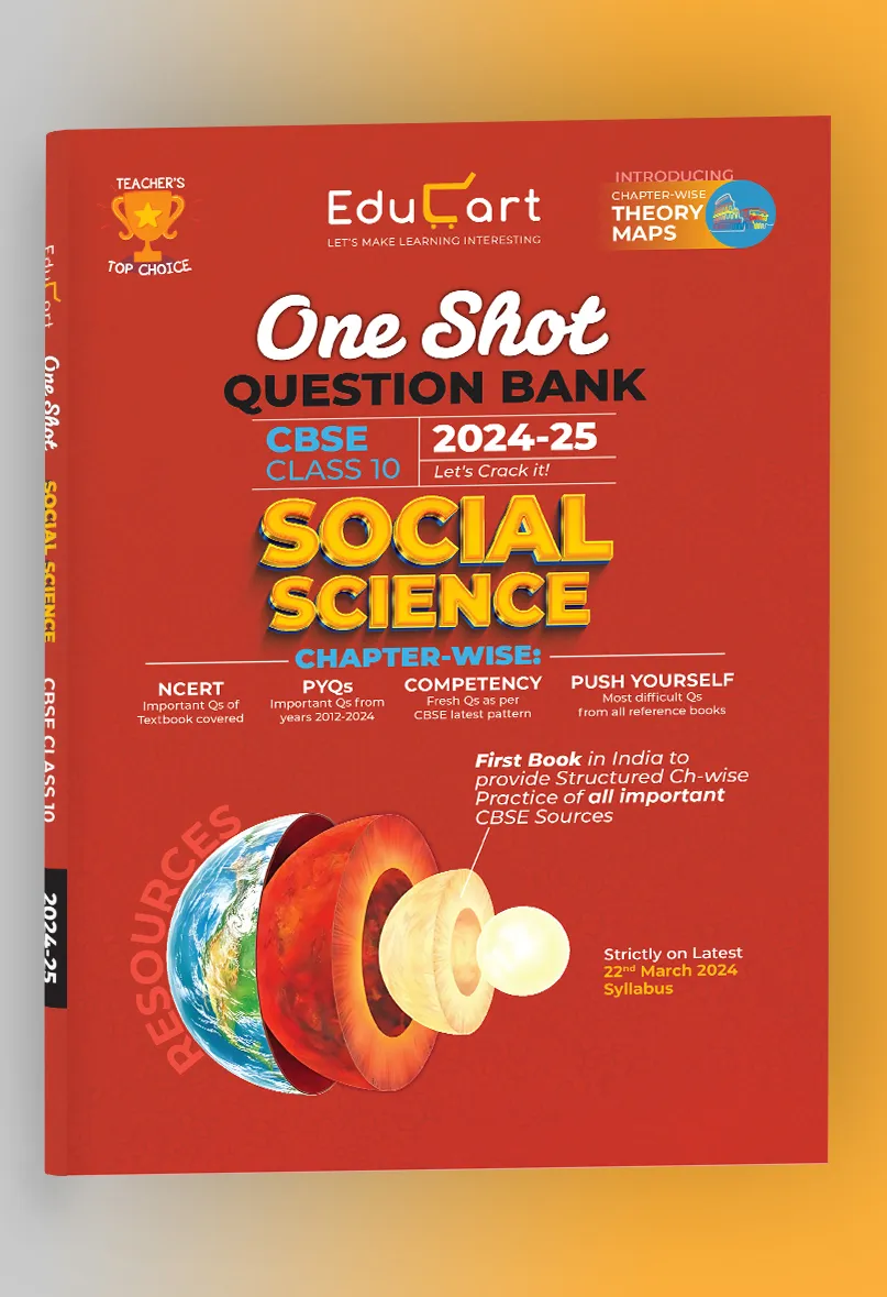 Educart CBSE Class 10 SOCIAL SCIENCE One Shot Question Bank 2024-25 (Updated for 2025 Exam)